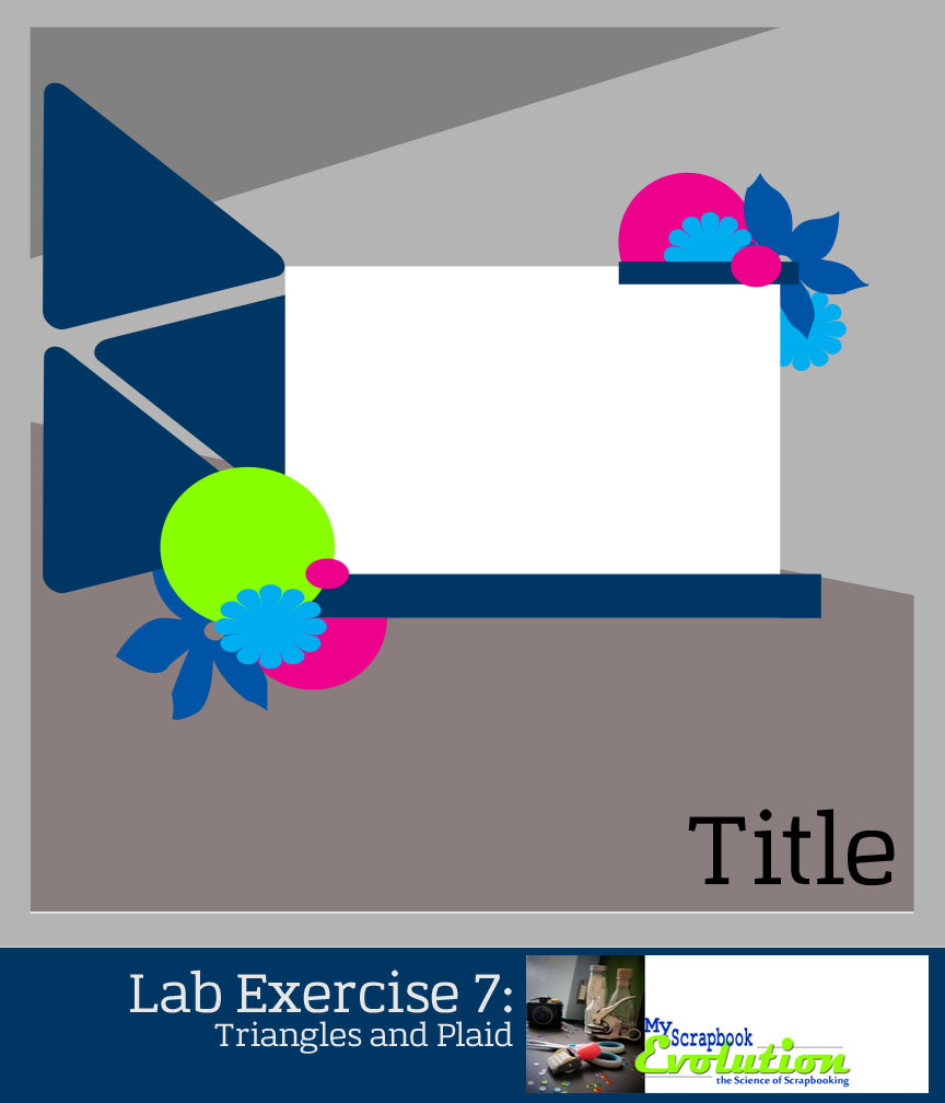 Lab Exercise 7: Triangles and Plaid - My Scrapbook Evolution